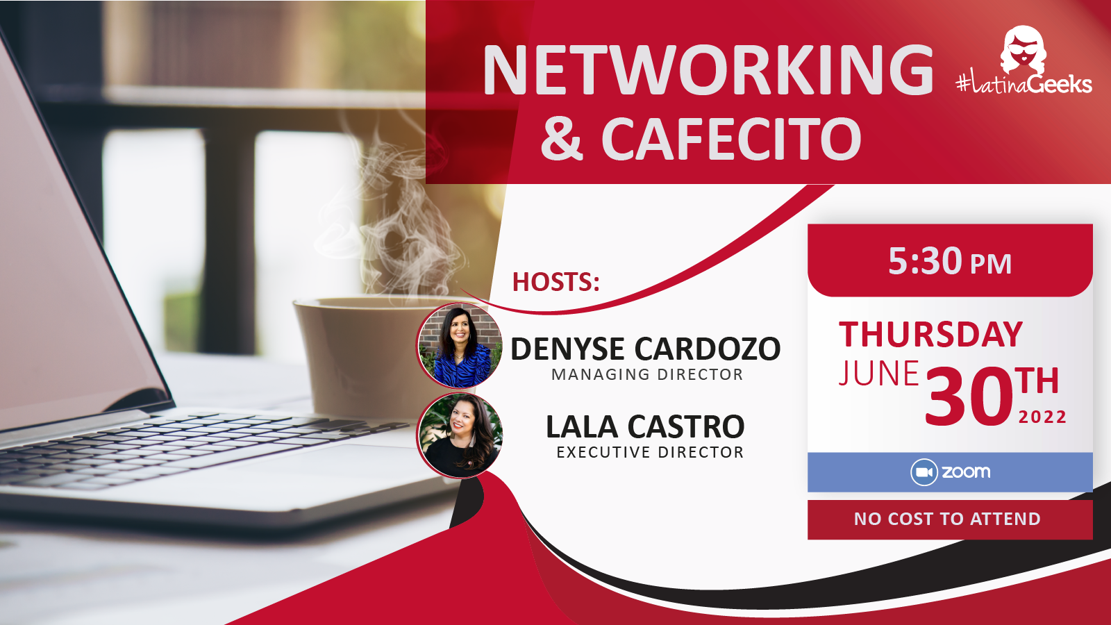 Networking & Cafecito - #LatinaGeeks™